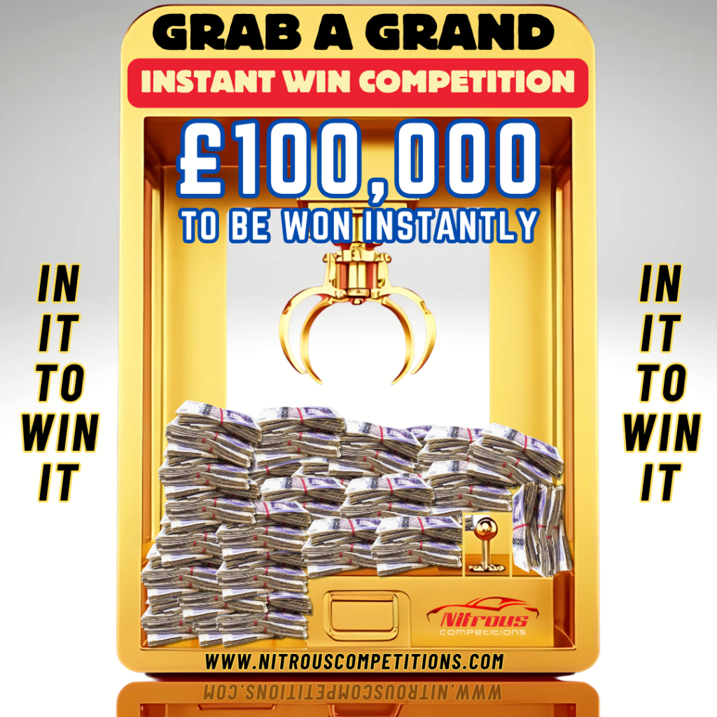 GRAB A GRAND! Instant Win Competition [Draw February 9th] £5,000 END ...