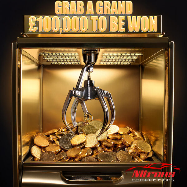 GRAB A GRAND 100 X £1,000 [Draw April 8th] £5,000 END PRIZE - Nitrous ...