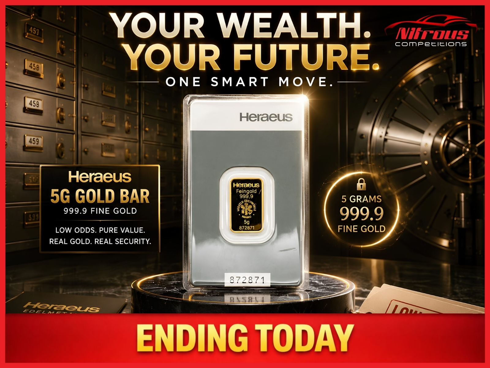 5G PURE GOLD BAR [Draw June 3rd] - Nitrous Competitions
